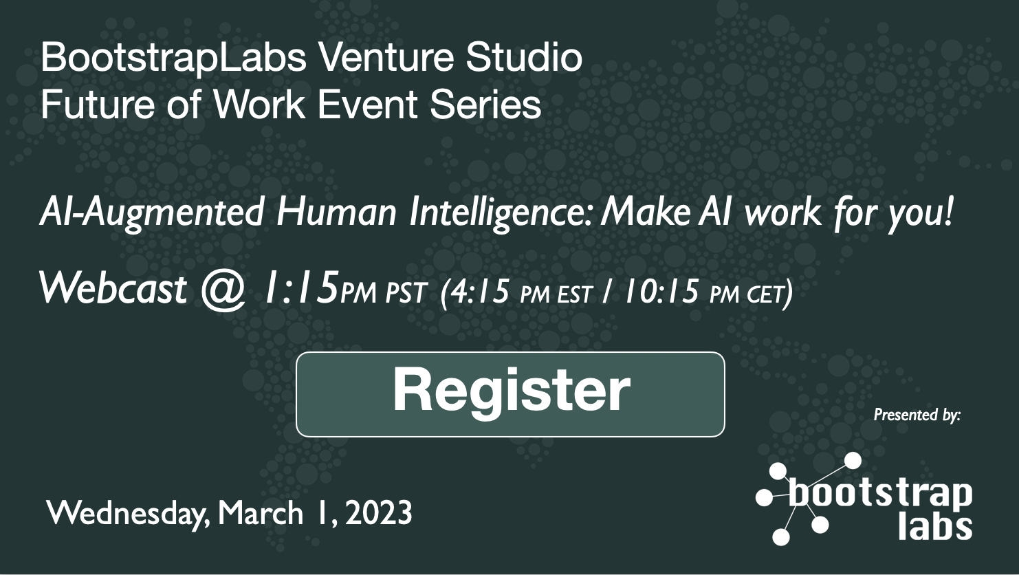 BootstrapLabs Future of Work Venture Studio Event Series – BootstrapLabs